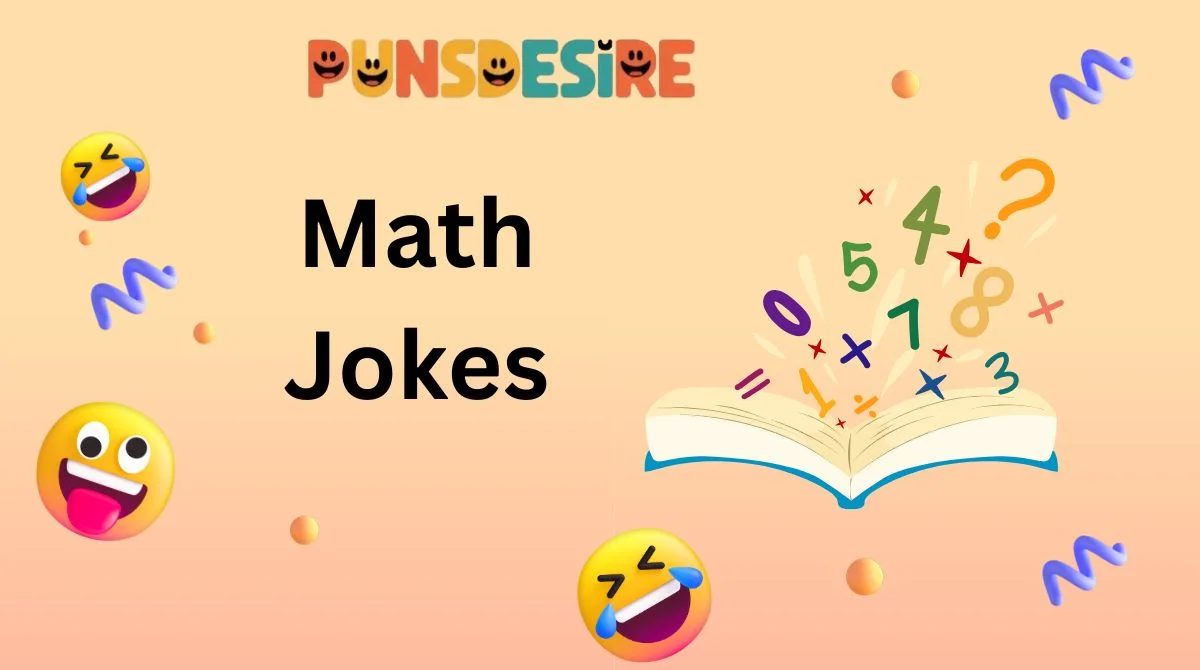 406+ Math Jokes That Add Up to Big Laughs 😄
