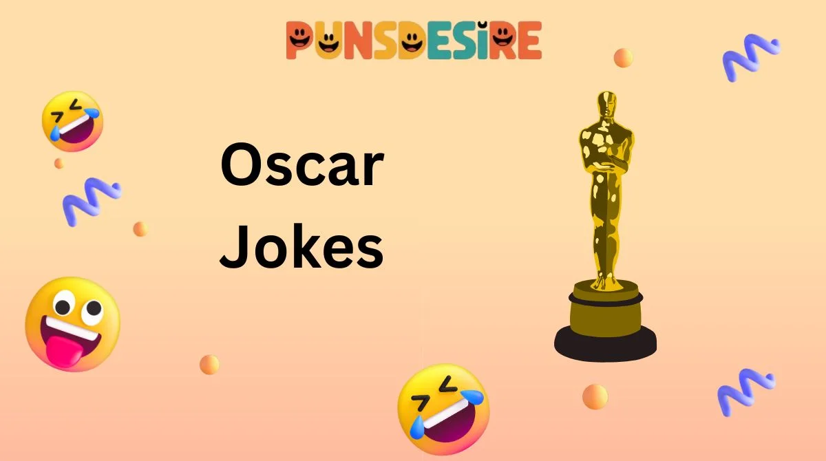 🎬 295+ Oscar Jokes That Deserve a Standing Ovation (2026 Edition) 😂🏆 ...
