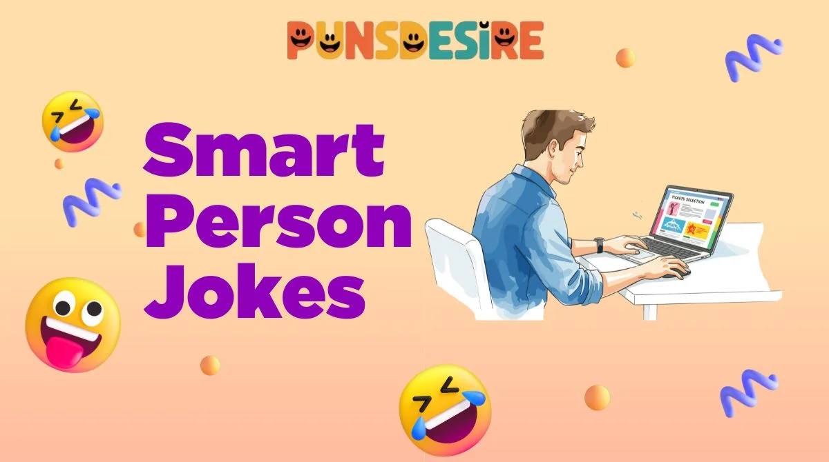 142+ Smart Person Jokes That Prove Brains Can Be Funny Too 🧠😂 (2026 ...
